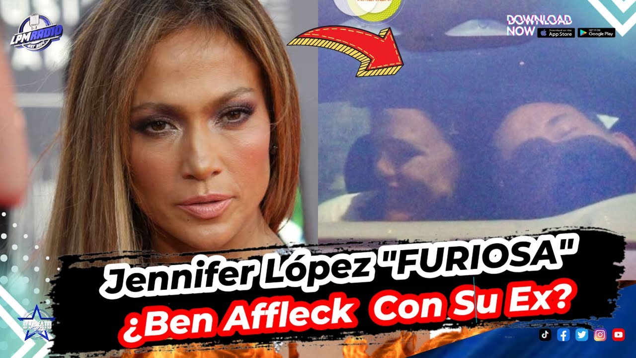 Ben Affleck PILLADO con su ex, Jennifer López así reaccionó. – LPM ...