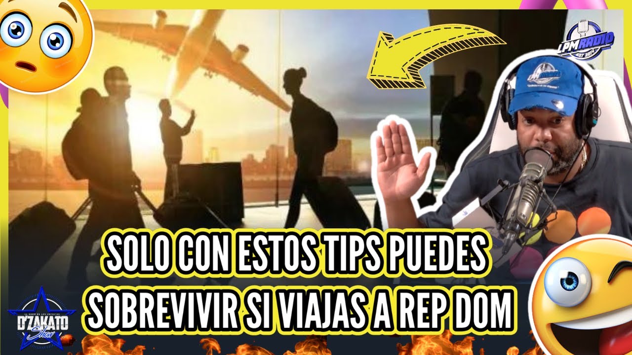 NUEVOS TIPS: LOS VERDADEROS CODIGOS PARA QUE UN VIAJERO SOBREVIVA EN RD ...